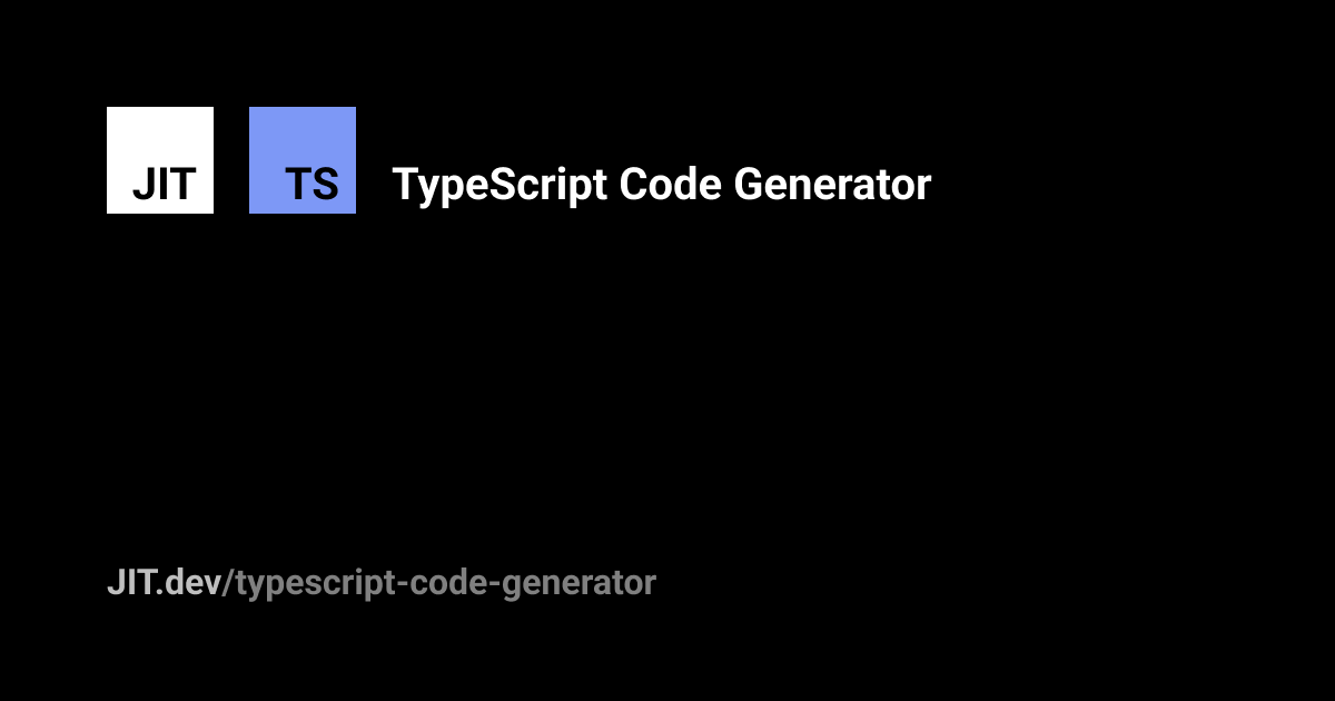 TypeScript Code Generator